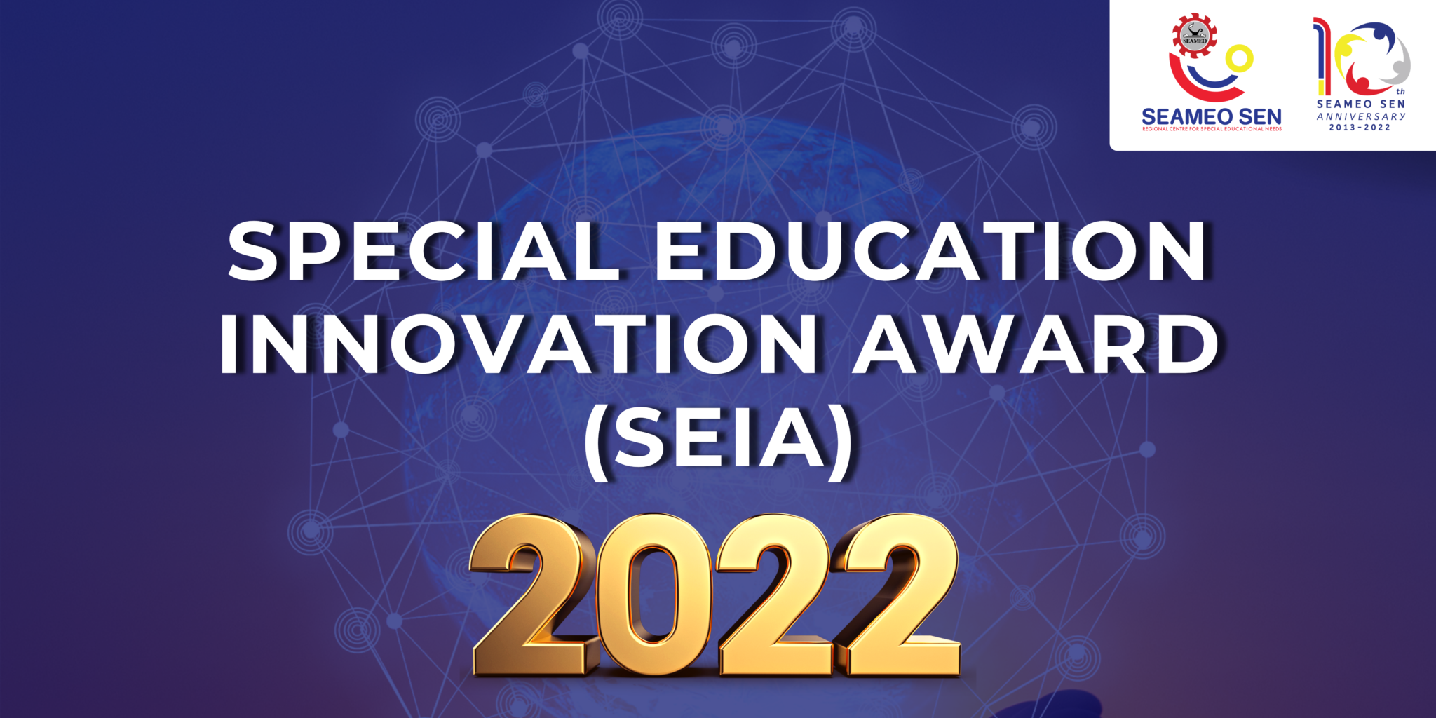 Nomination of SEAMEO SEN Special Education Innovation Award (SEIA) 2022 ...